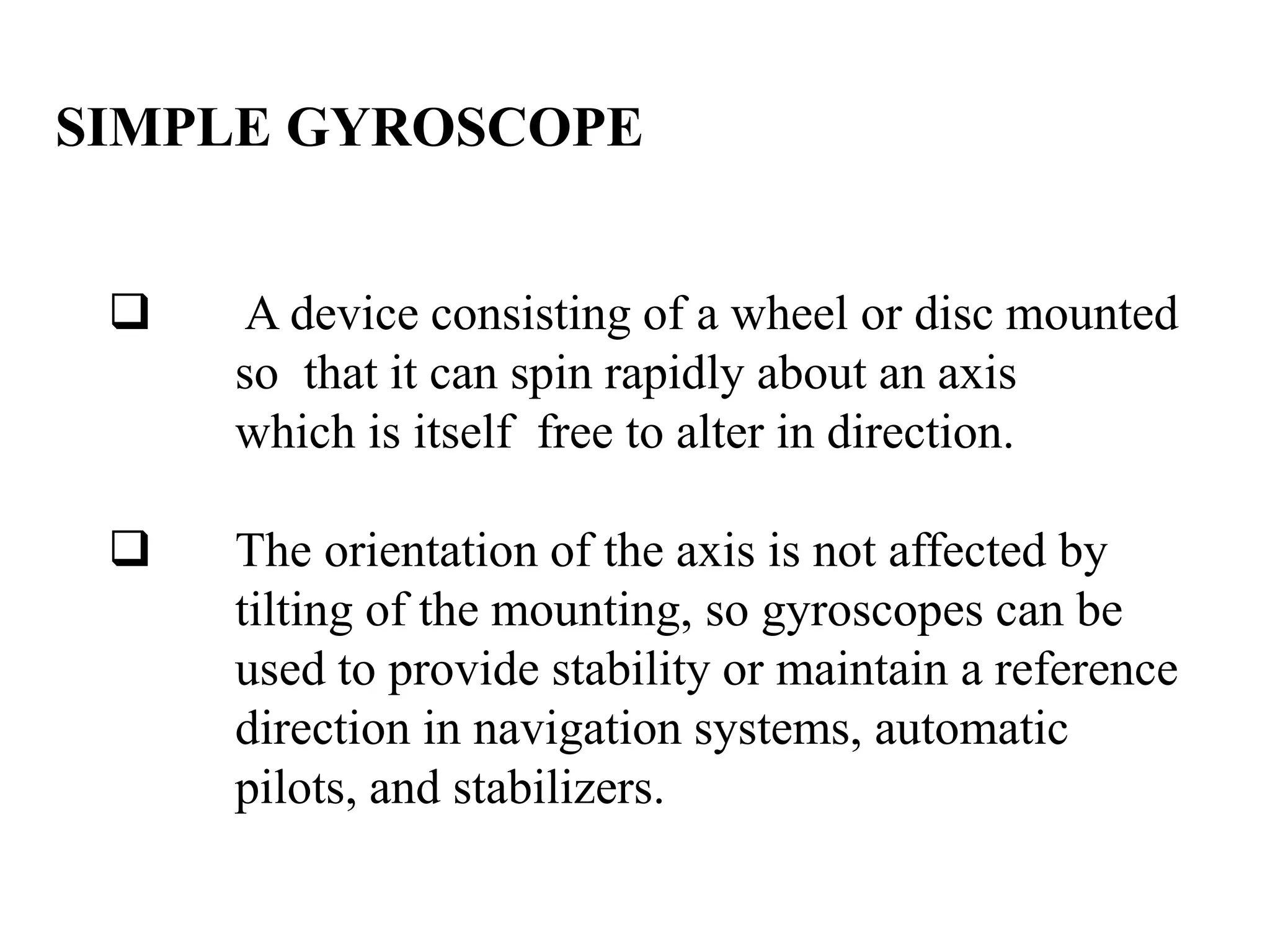 gyroscopic stabilization | PPTX