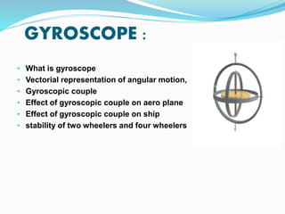 Gyroscope.pptx 2.pptxfinal | PPTX