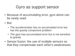 Better motion control using accelerometer/gyroscope sensor fusion | PDF