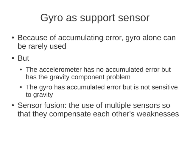 Better motion control using accelerometer/gyroscope sensor fusion | PDF