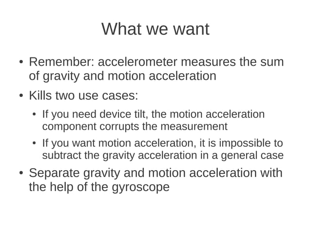 Better motion control using accelerometer/gyroscope sensor fusion | PDF