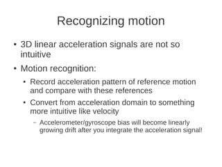 Better motion control using accelerometer/gyroscope sensor fusion | PDF