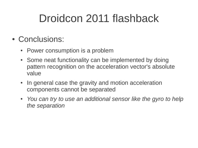 Better motion control using accelerometer/gyroscope sensor fusion | PDF