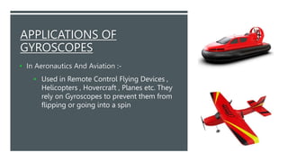 GYROSCOPES | PPT