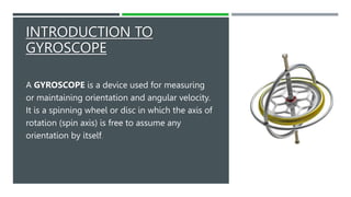 GYROSCOPES | PPT