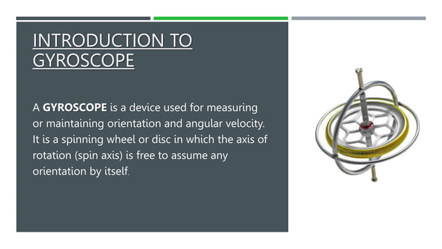 GYROSCOPES | PPT