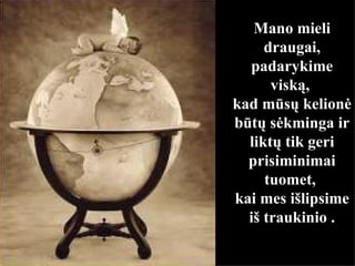 Gyvenimo Traukinys | PPS