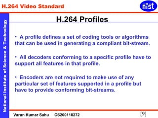 H.264 video standard | PPT