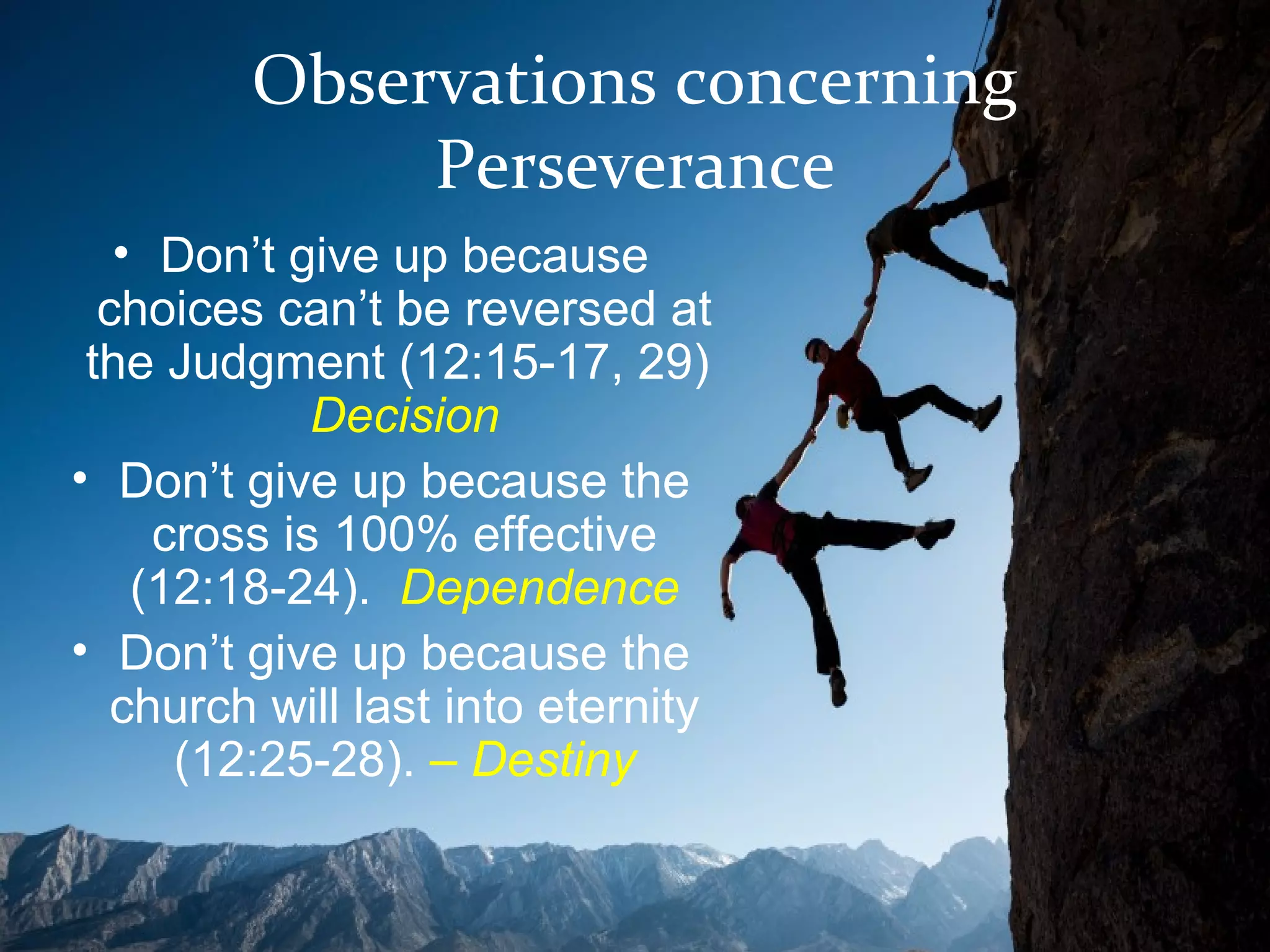 Hebrews chapter 12:12-13:24 | PPT | Free Download