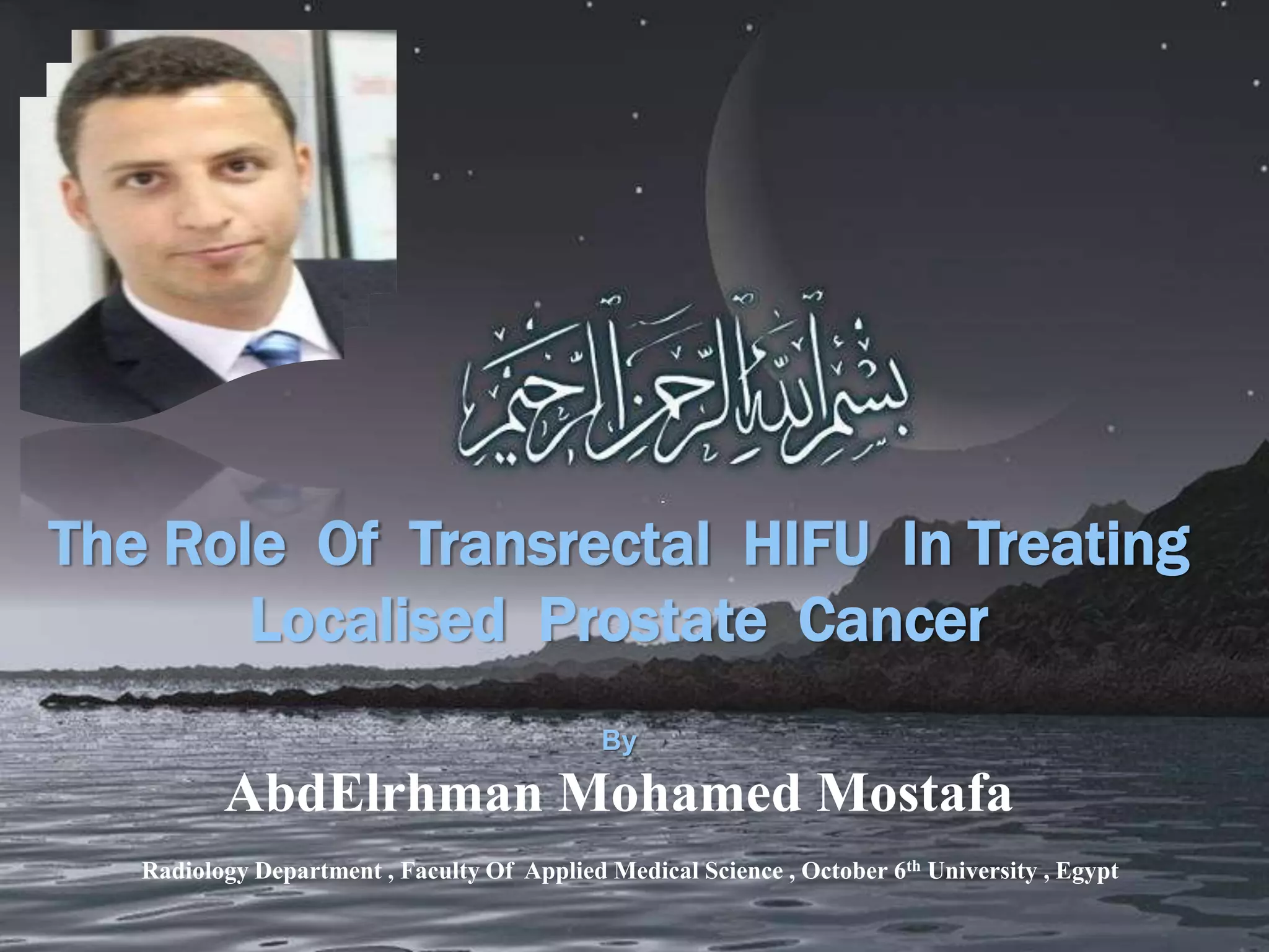 HIFU Technique of Prostate Cancer | PPTX | Cancer | Diseases and Conditions