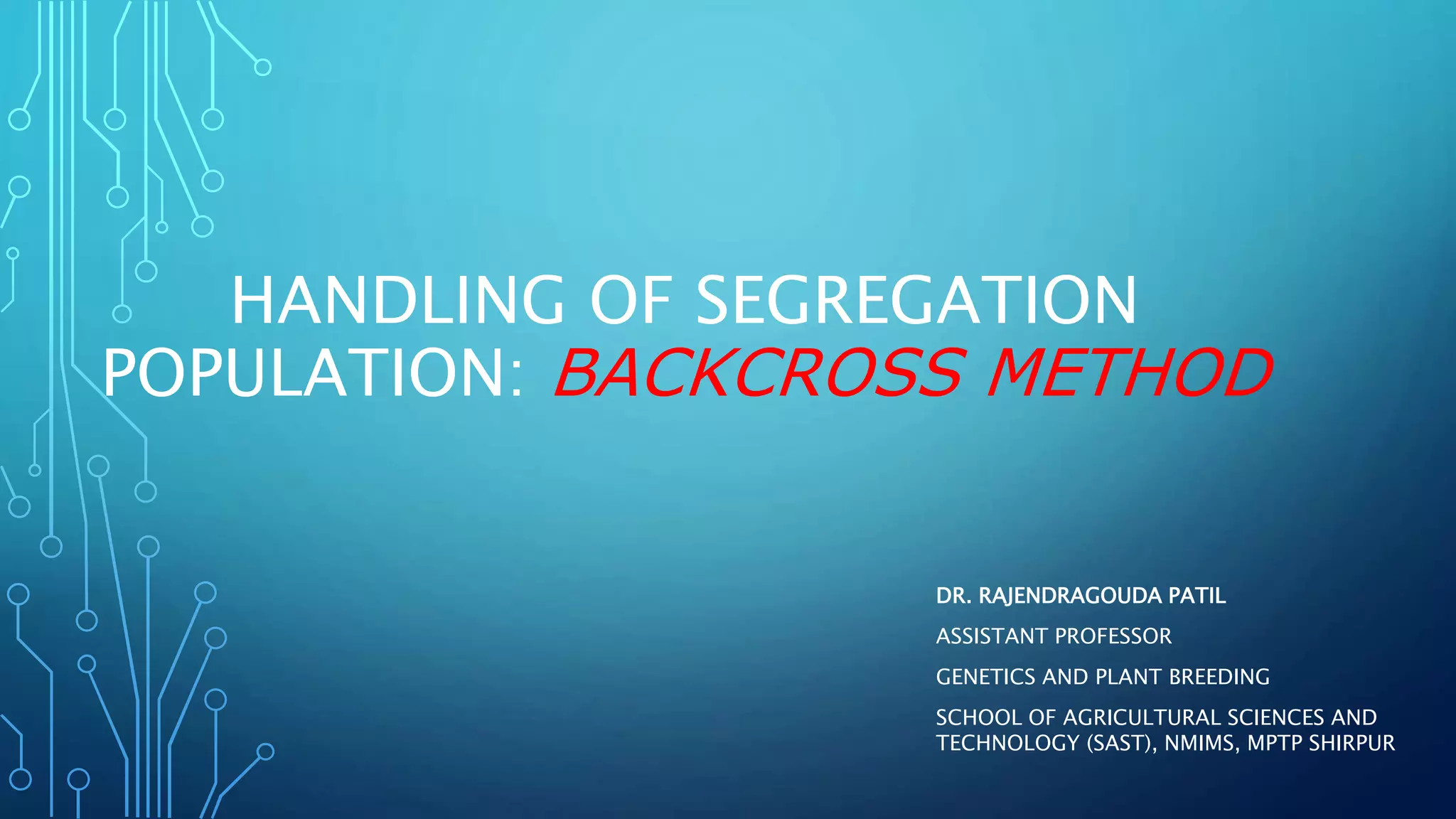 Back Cross Breeding Method | PPTX