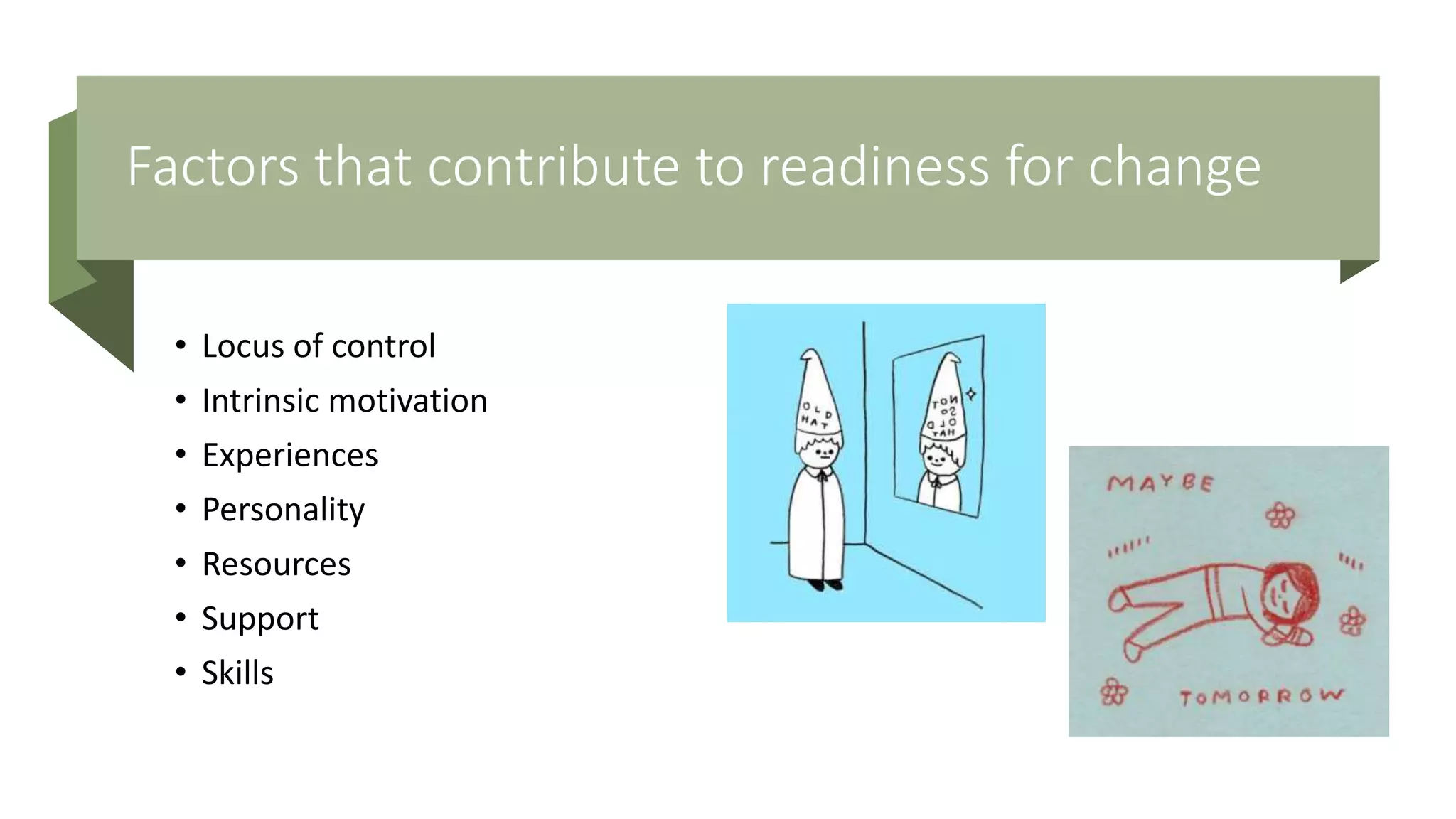 Readiness for change and the stages of change model | PPTX