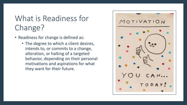 Readiness for change and the stages of change model | PPTX | Physical ...