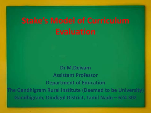 Stake's Model of curriculum Evaluation | PPTX