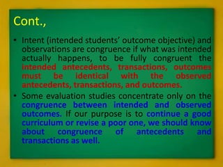 Stake's Model of curriculum Evaluation | PPTX