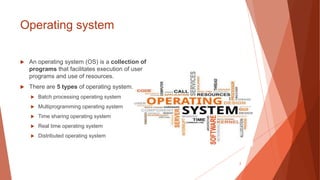 Practical examples for different types of operating systems. | PPT