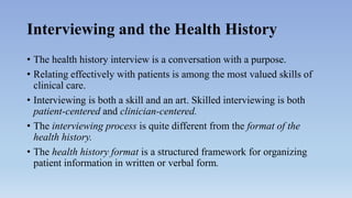 H.A Interviewing and the Health History Chapter#03 Bates.pptx