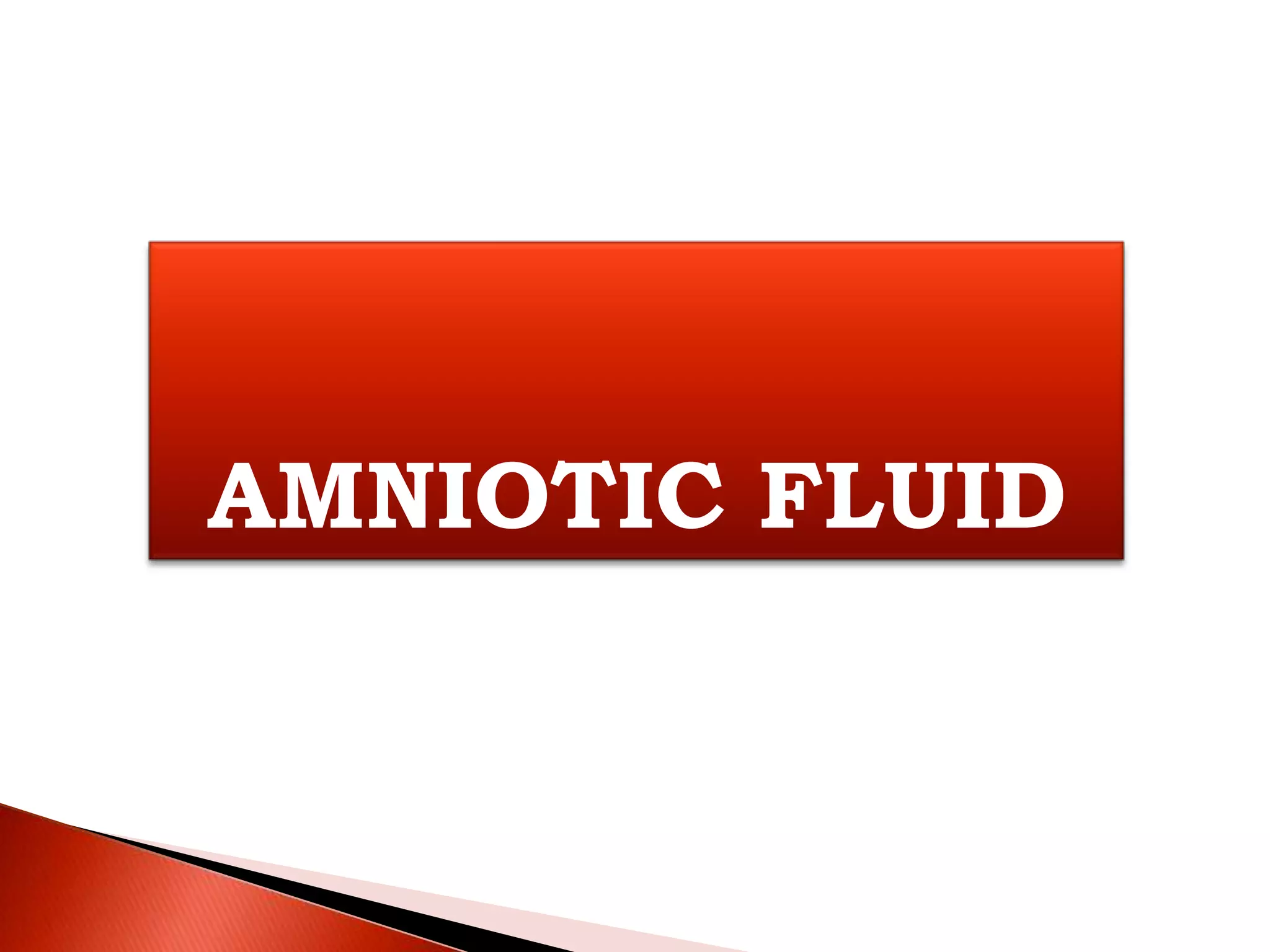 Amniotic Fluid Analysis Ppt