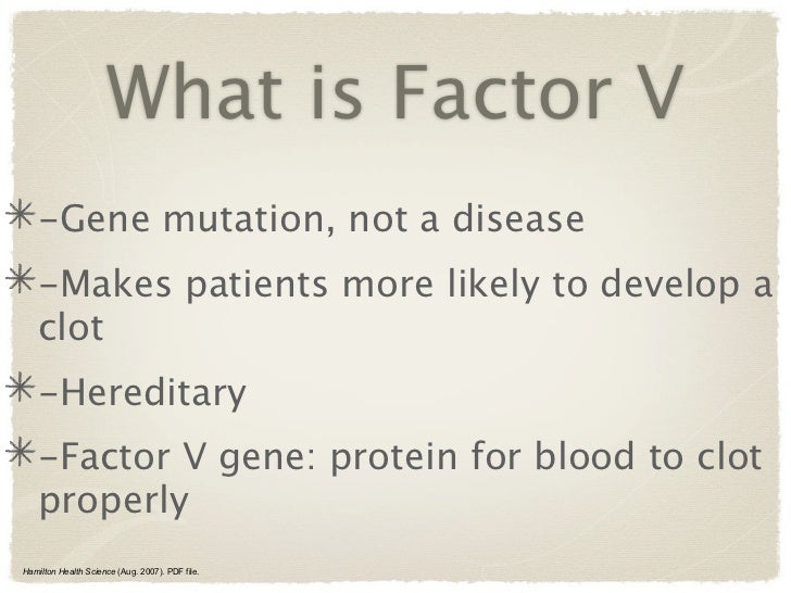 Factor V Leiden