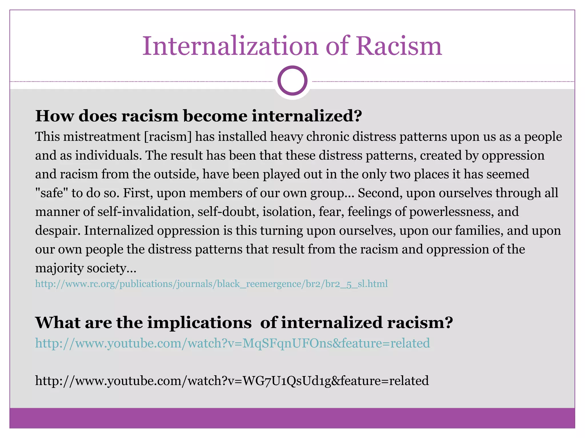 Internalized Racism and Academic Success: Understanding the Role of ...