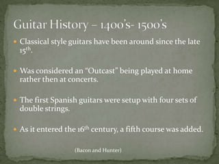 The History and Styles of The Guitar | PPTX