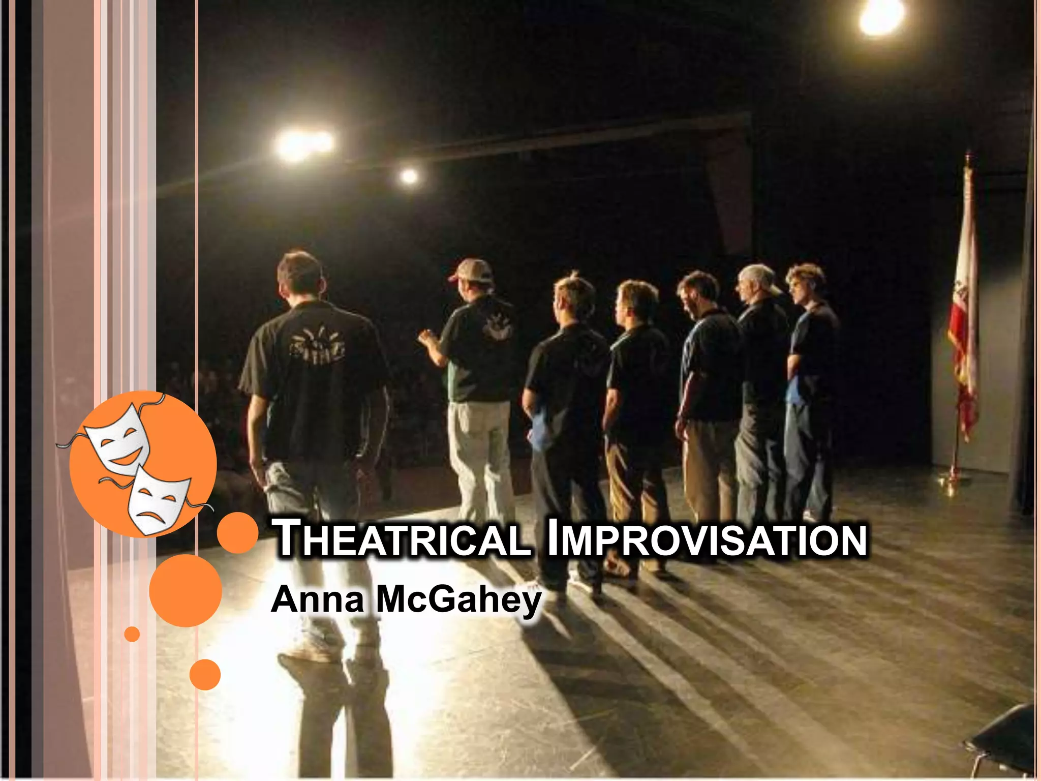 Theatrical Improvisation Final Slides | PPTX