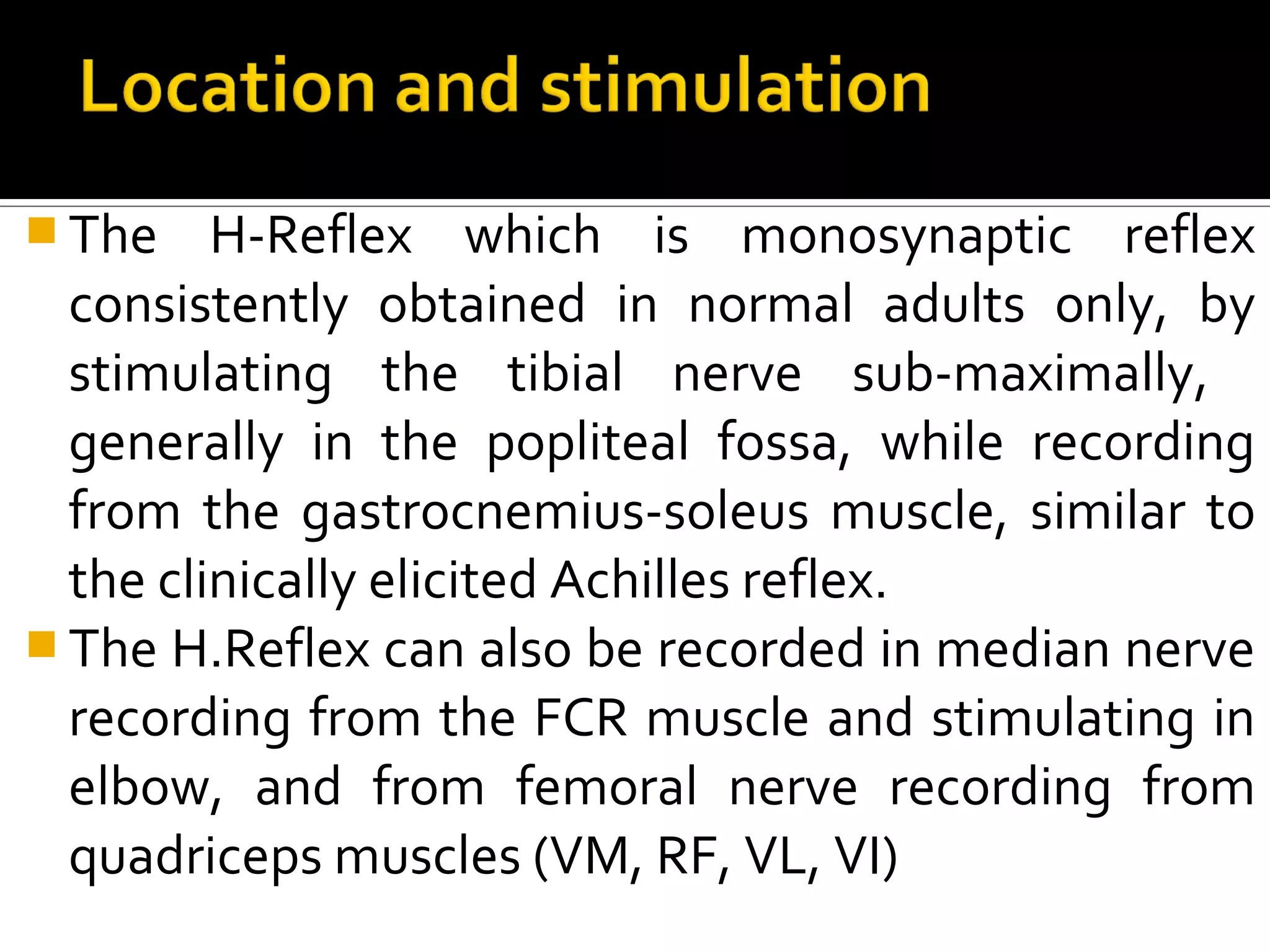 H reflex (Hoffmann's Reflex) | PPT