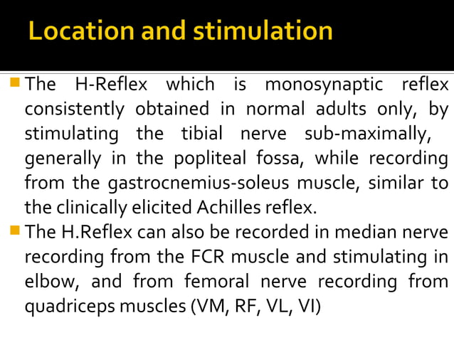 H reflex (Hoffmann's Reflex) | PPT