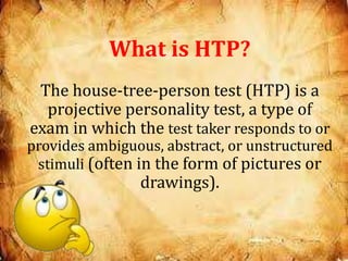 H-T-P (House Tree Person) | PPTX