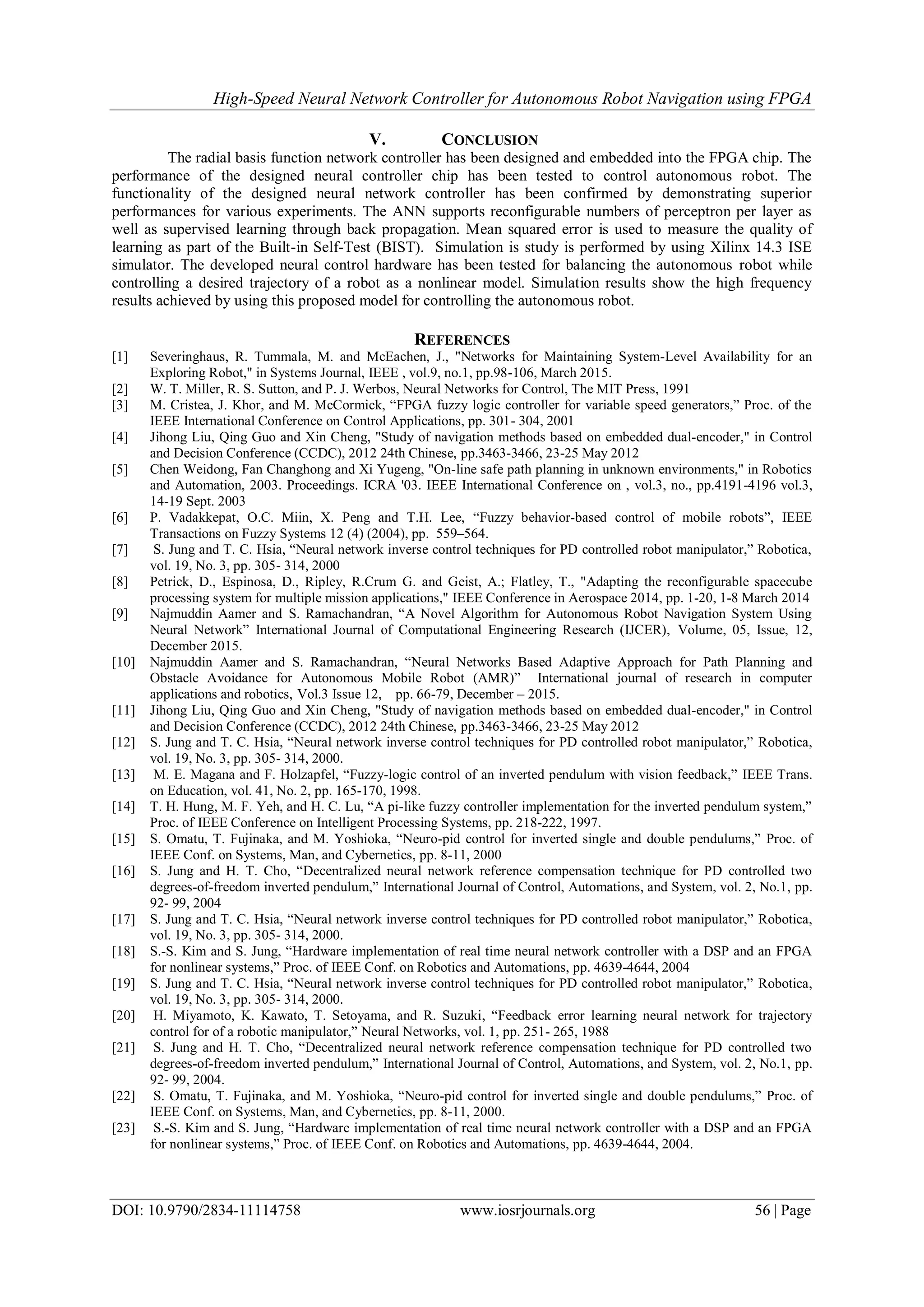 High Speed Neural Network Controller For Autonomous Robot Navigation