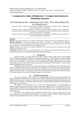 A comparative study of Diathermy Vs Scalpel skin incision in abdominal ...