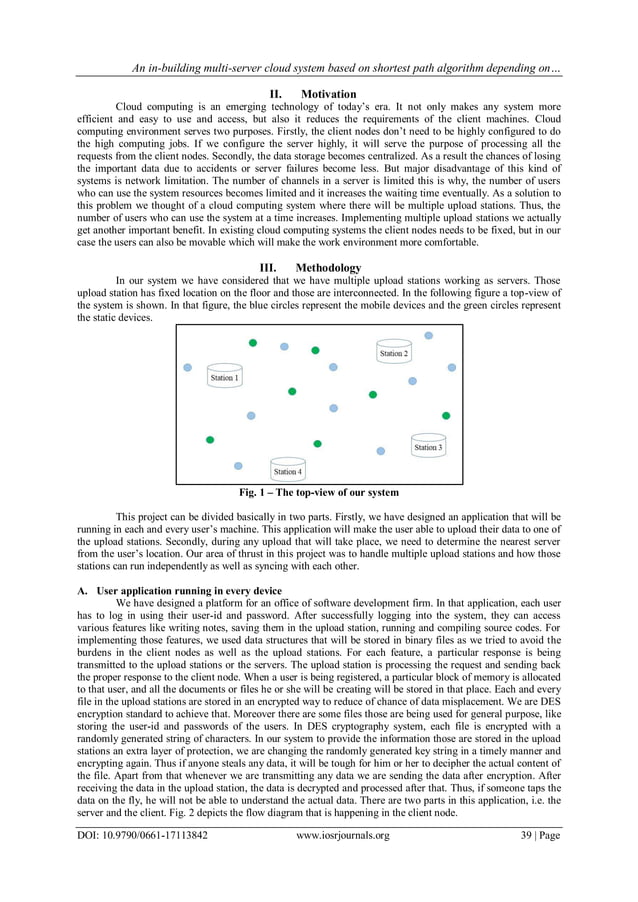 An In Building Multi Server Cloud System Based On Shortest Path Algorithm Depending On The