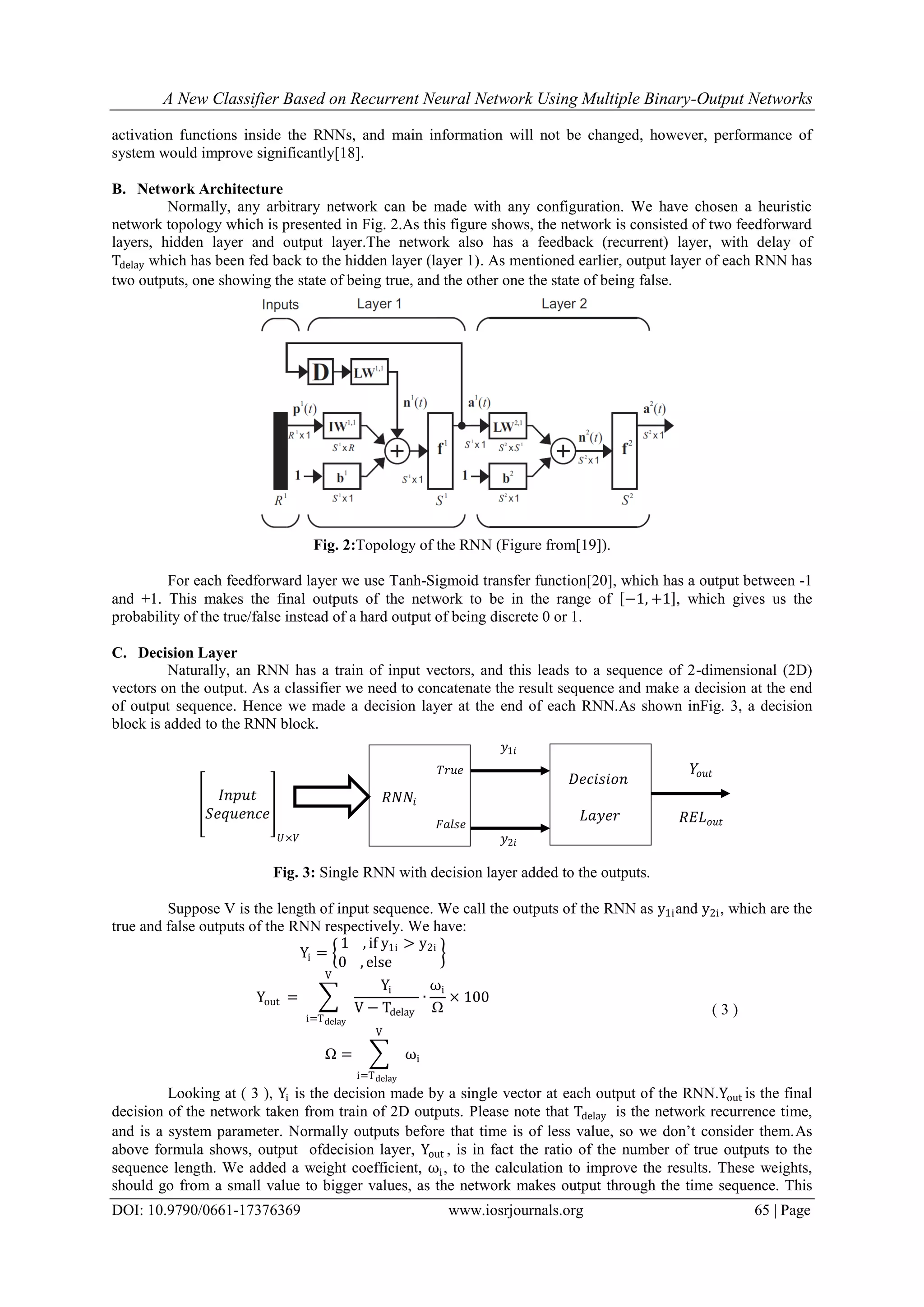 A New Classifier Based Onrecurrent Neural Network Using Multiple Binary