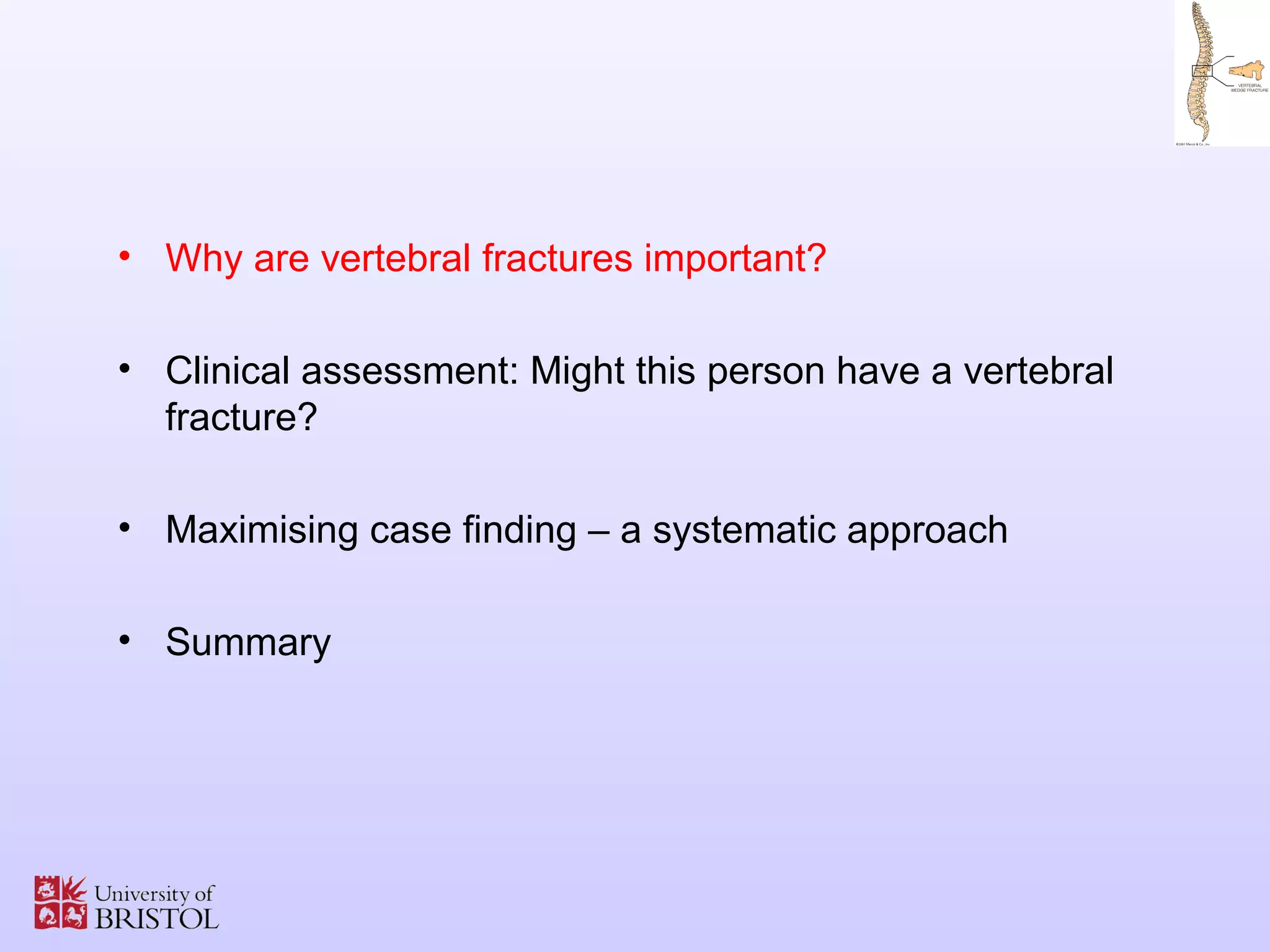 Osteoporosis 2016 | Fracture Risk Assessment: Vertebral fractures: Dr ...