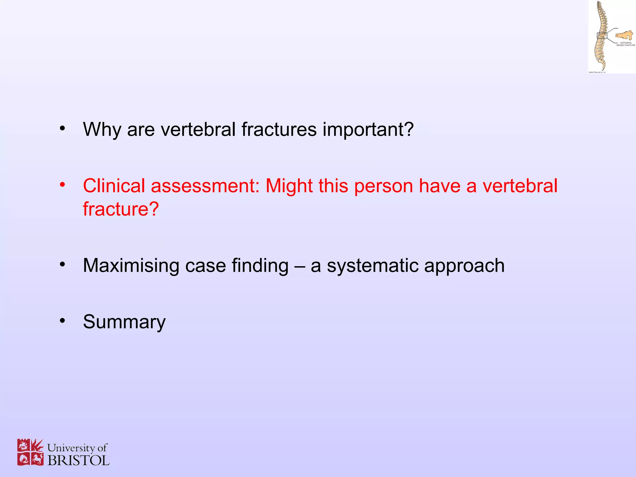 Osteoporosis 2016 | Fracture Risk Assessment: Vertebral fractures: Dr ...