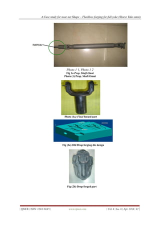 A Case study for near net Shape – Flashless forging for full yoke (Sleeve Yoke OMNI) | PDF