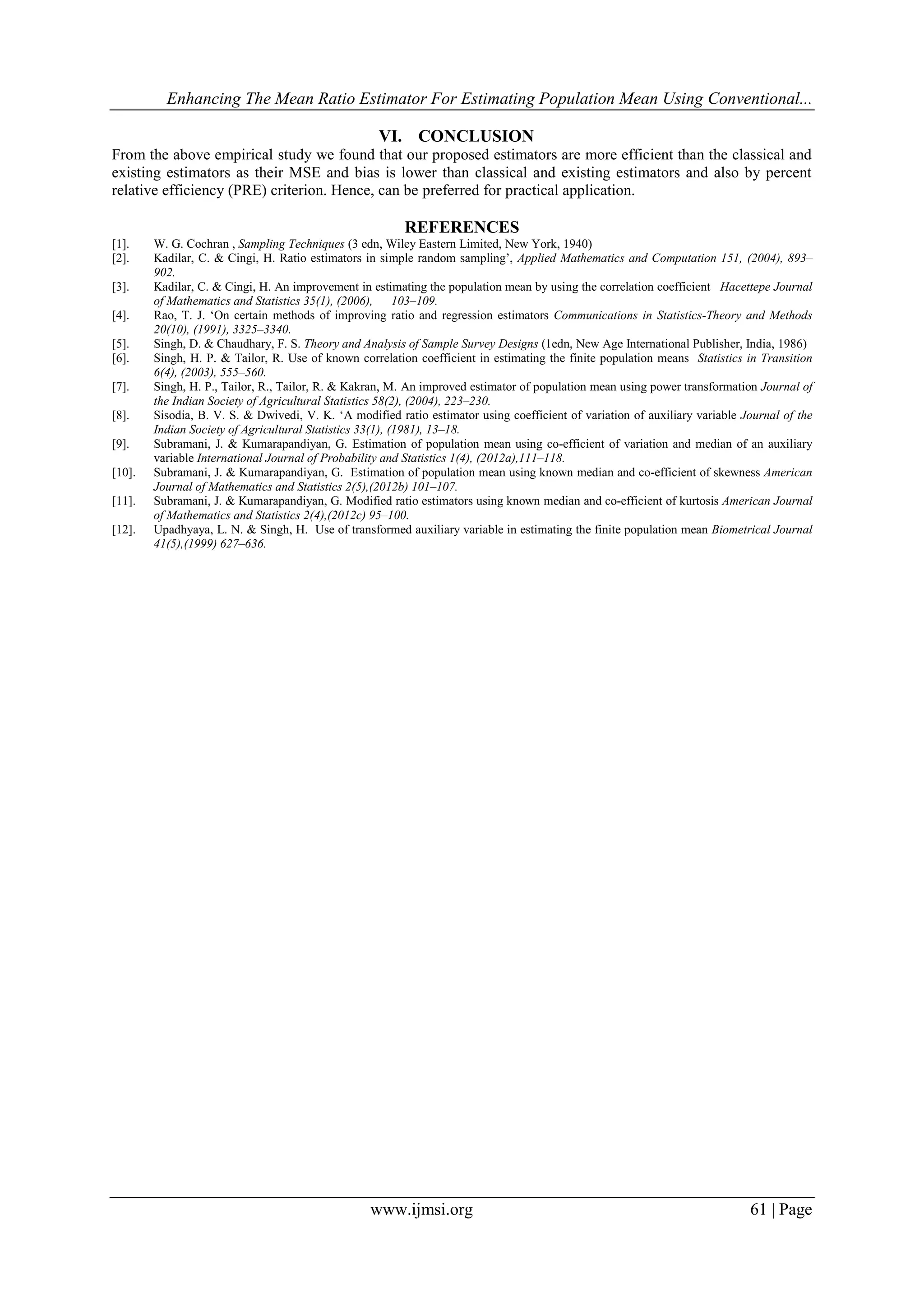 Enhancing The Mean Ratio Estimator For Estimating Population Mean Using