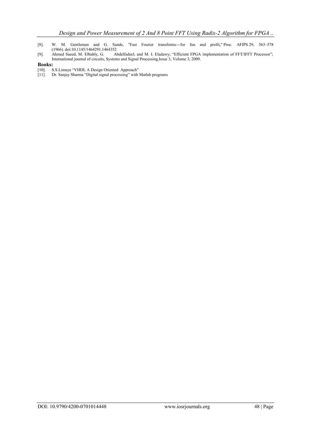 Design And Power Measurement Of 2 And 8 Point Fft Using Radix 2 Algorithm For Fpga