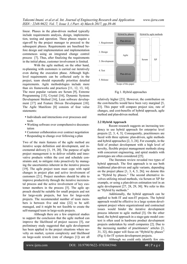 Does a Hybrid Approach of Agile and Plan-Driven Methods Work Better for IT System Development ...