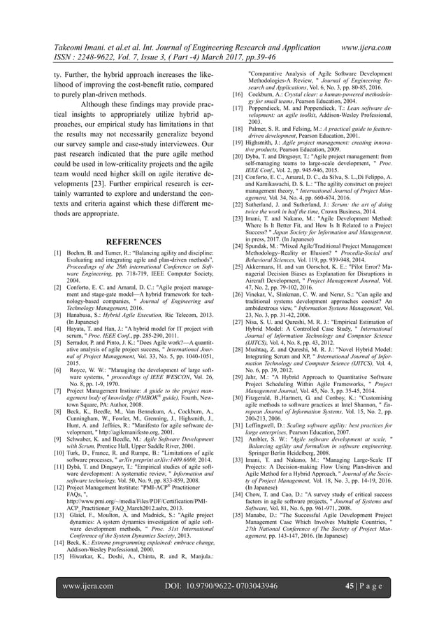 Does a Hybrid Approach of Agile and Plan-Driven Methods Work Better for IT System Development ...