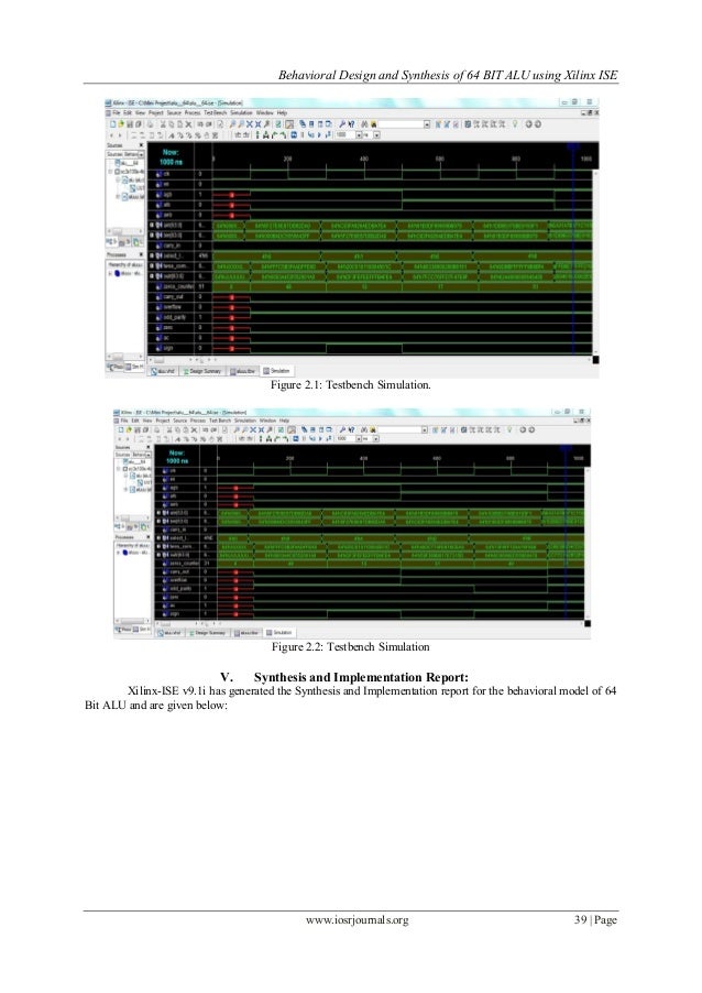 Behavioral Design and Synthesis of 64 BIT ALU using Xilinx ISE