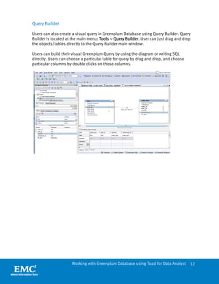 Whitepaper : Working with Greenplum Database using Toad for Data ...