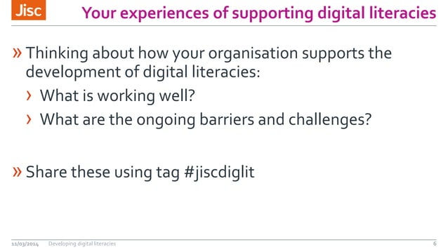 Developing digital literacies - Sarah Davies - Jisc Digital Festival 2014