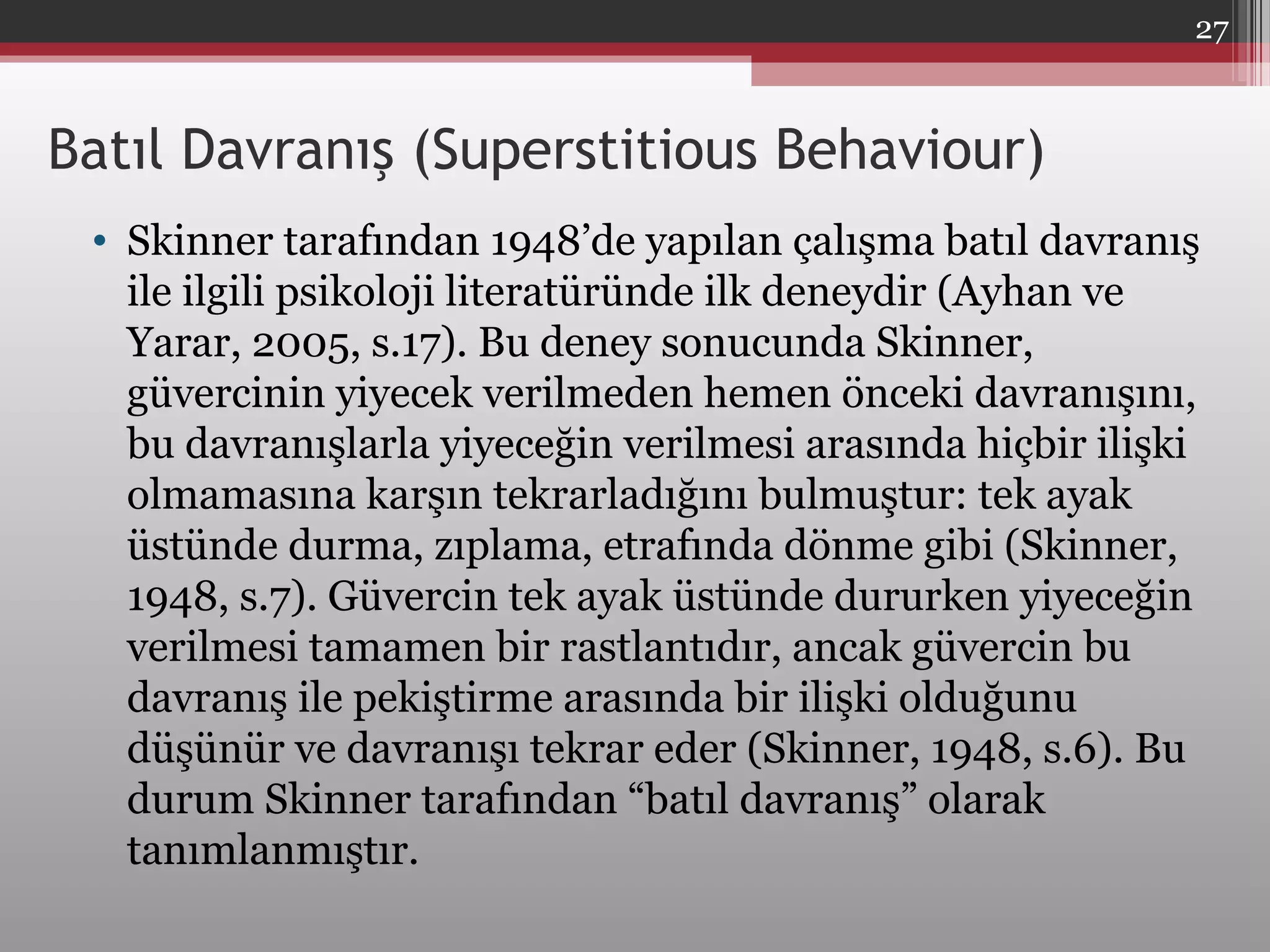 Skinner - Edimsel Koşullanma | PPT