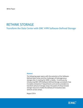 Rethink Storage: Transform the Data Center with EMC ViPR Software ...