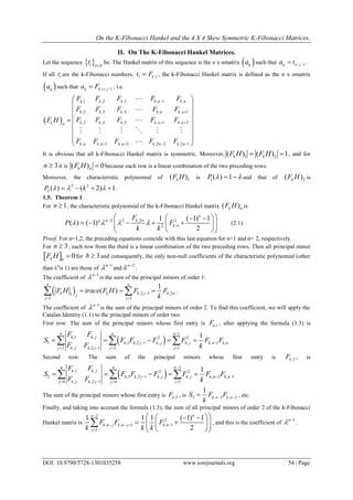 On the K-Fibonacci Hankel and the 4 X 4 Skew Symmetric KFibonacci Matrices. | PDF | Physics ...