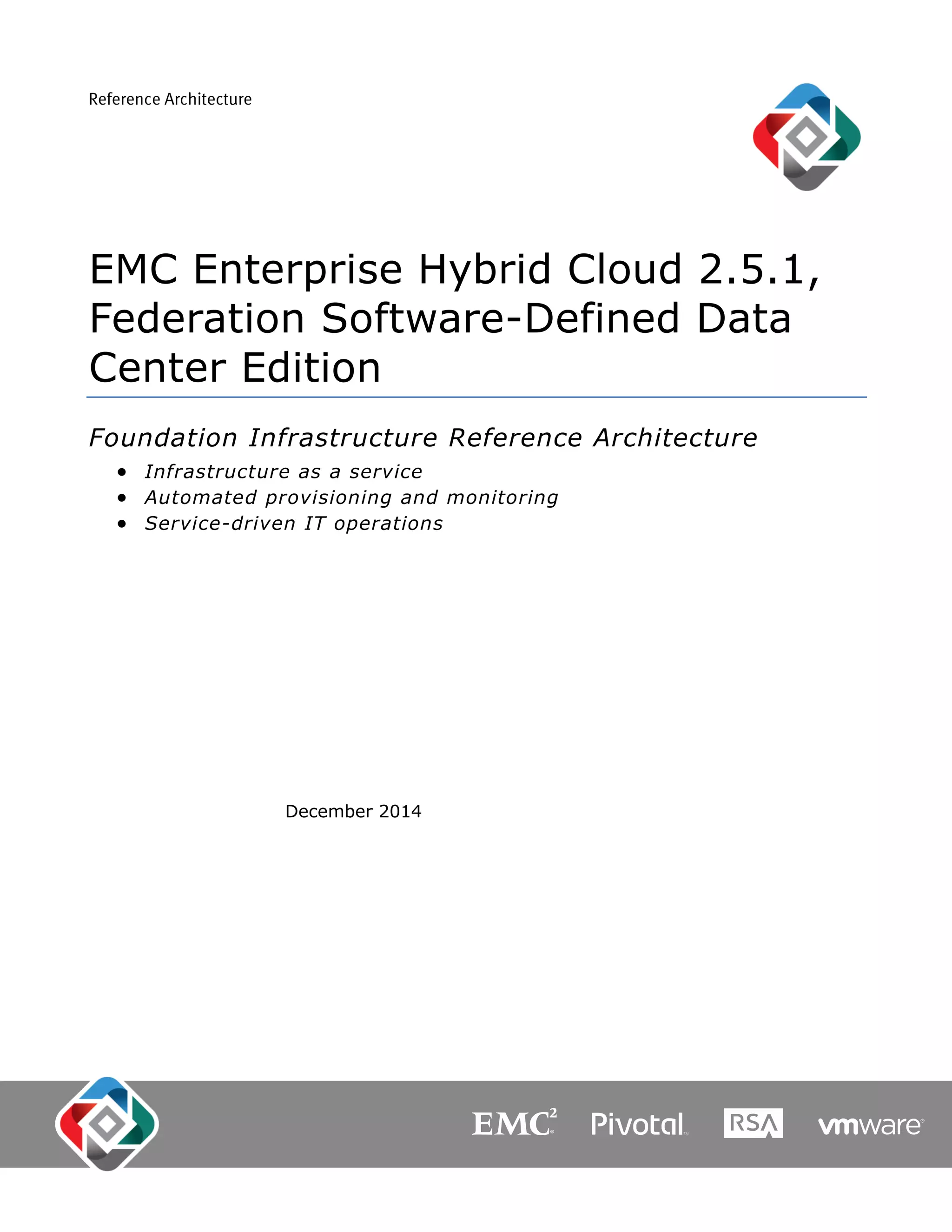 EMC Enterprise Hybrid Cloud 2.5.1, Federation SDDC Edition: Foundation ...