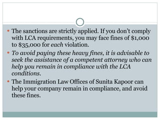 H 1 B LCA Compliance | PPT | Legal Services Industry | Industries