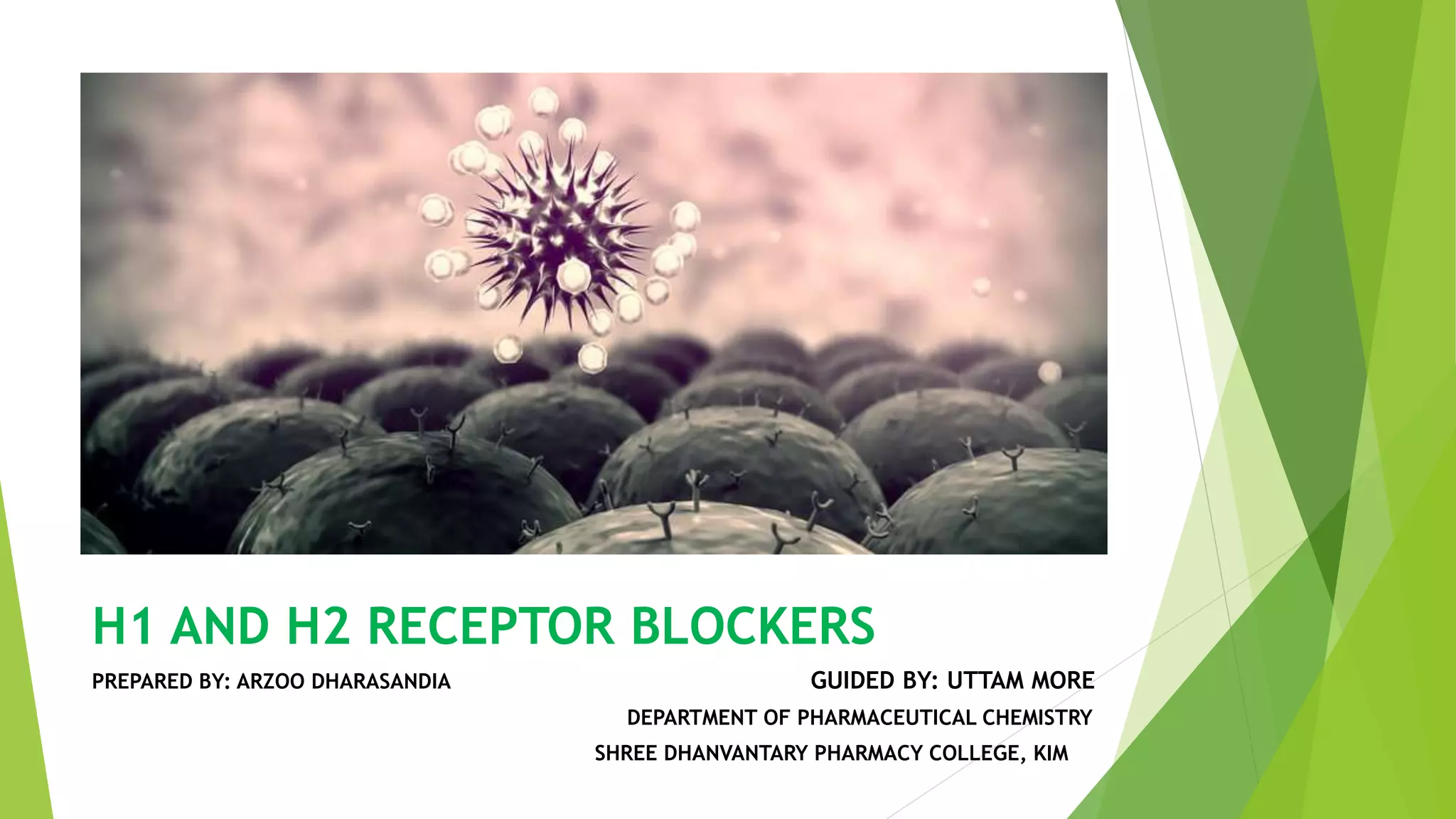 H1 & h2 receptor blockers | PPTX