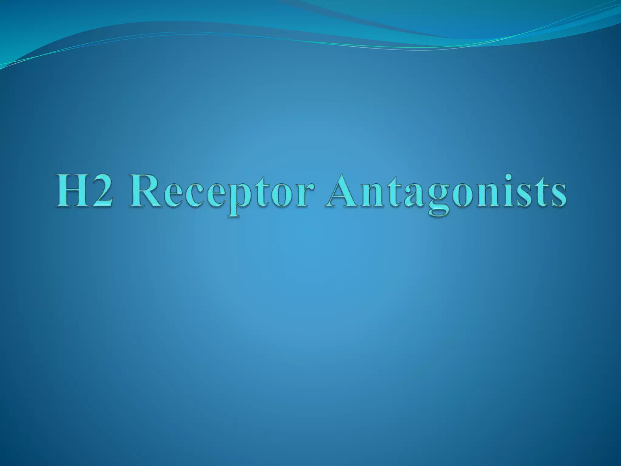 H1 & H2 receptor antagonist | PPTX